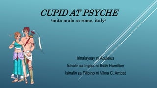 CUPID AT PSYCHE (G10).pptx