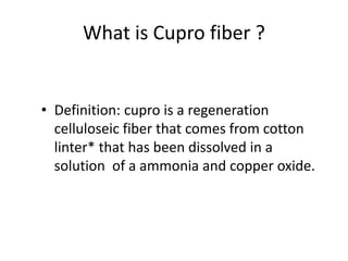 Cupro fiber | PPTX