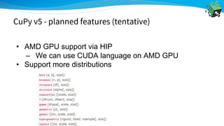 CuPy v4 and v5 roadmap | PDF