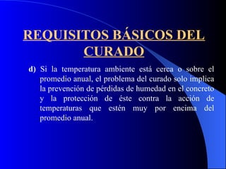 curado concreto con dosificaciones para preparaciones | PPT