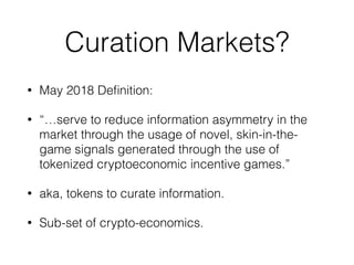 Curation Markets #ethbuenosaires | PPT