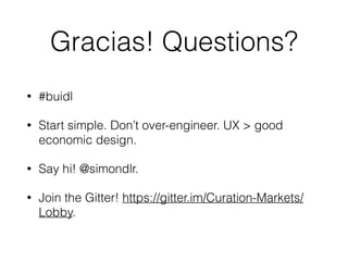 Curation Markets #ethbuenosaires | PPT