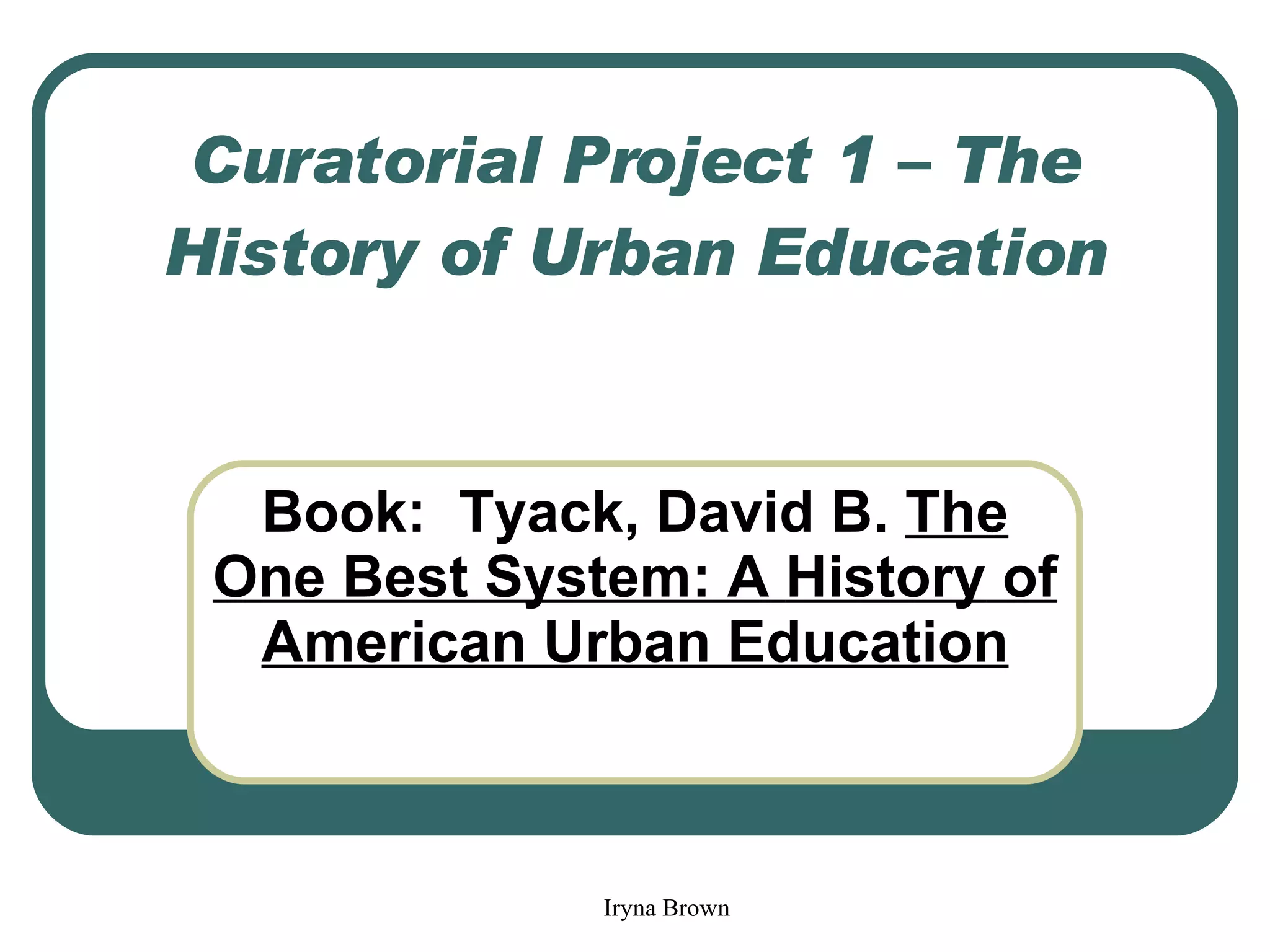 Curatorial Project 1 Presentation | PPT | Education