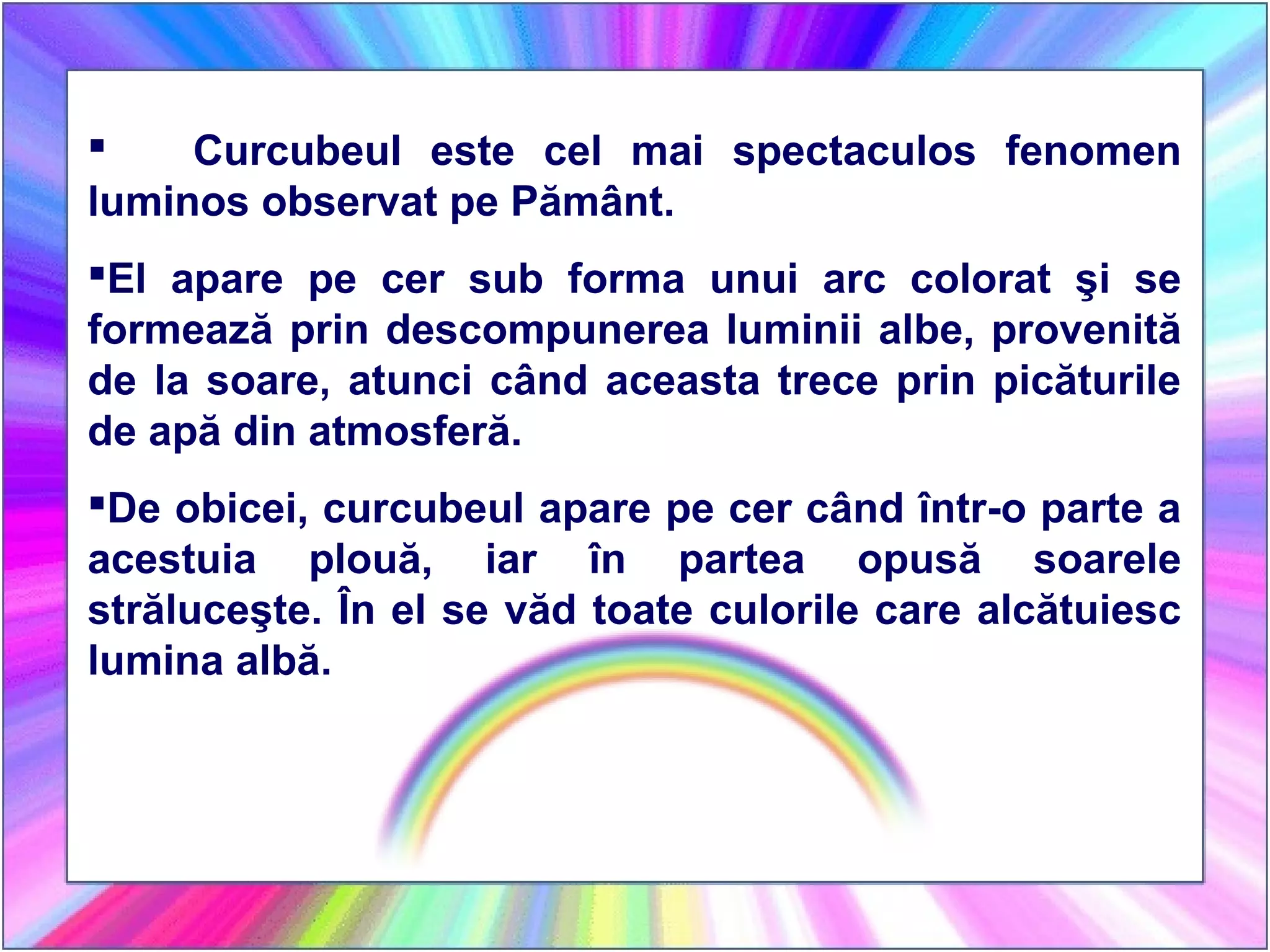 Curcubeul culoarea corpurilor | PPT