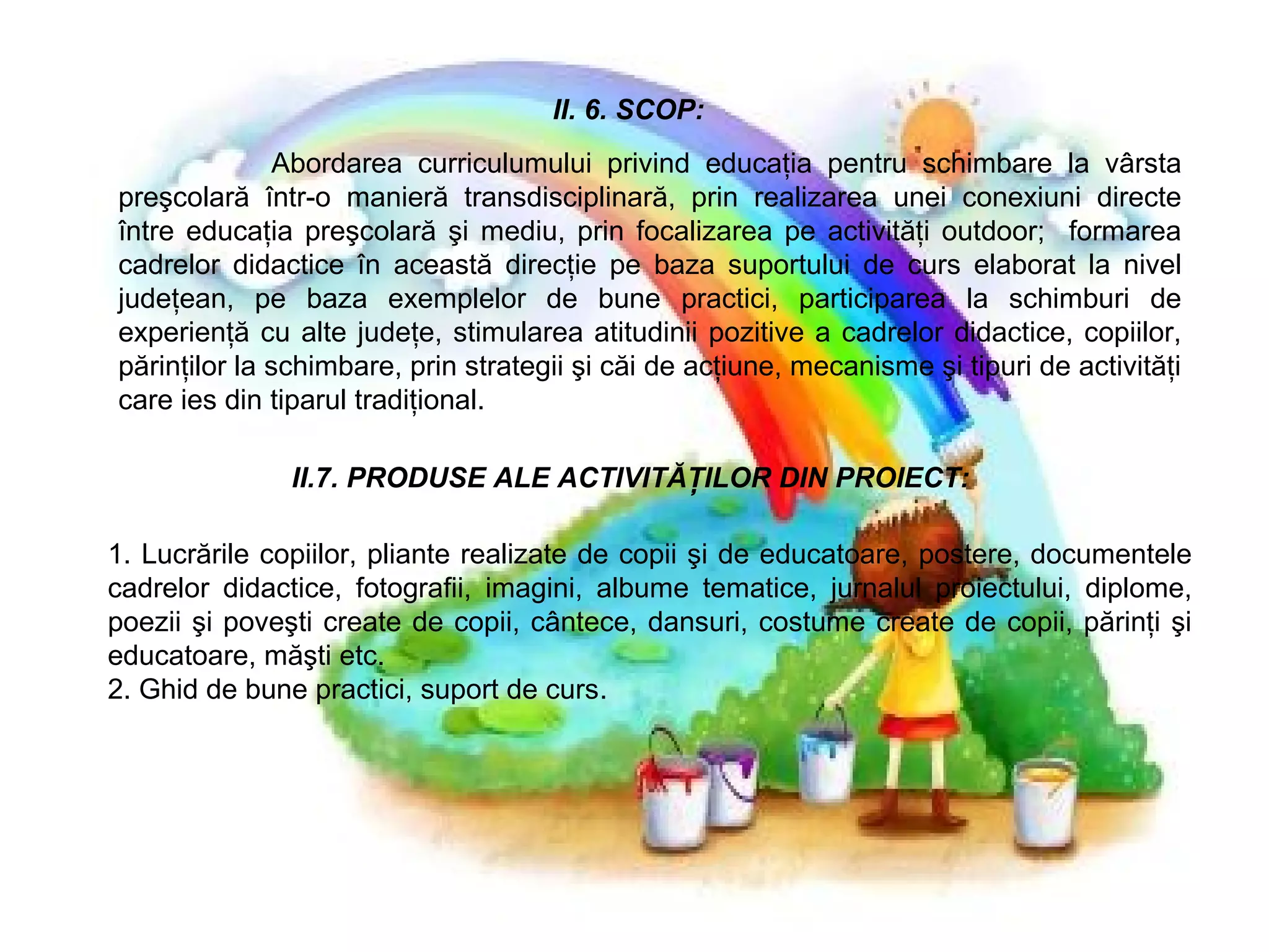 Curcubeul schimbarii | PPT
