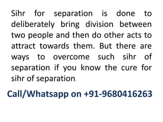 Cure for sihr of separation | PPTX