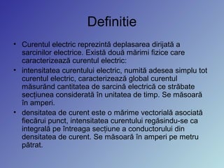 Curentul electric | PPT