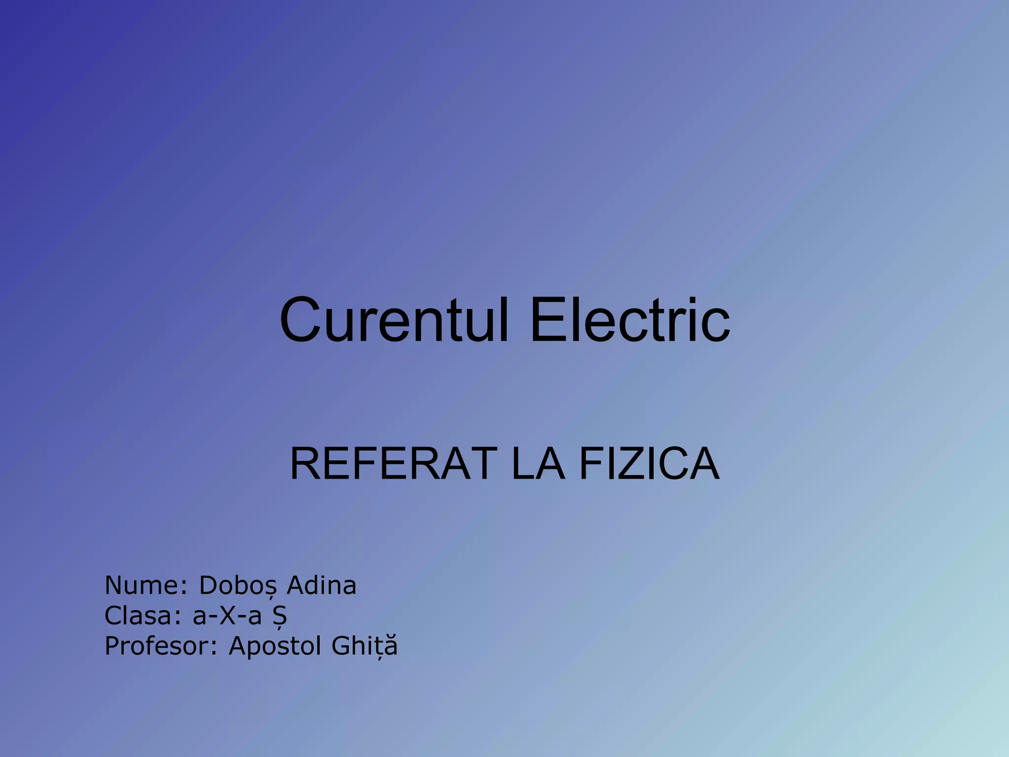 Curentul electric | PPT