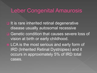 Cure of leber congenital amaurosis | PPTX