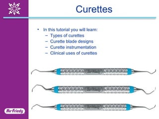Curettes Clinical Application Guide | PPT