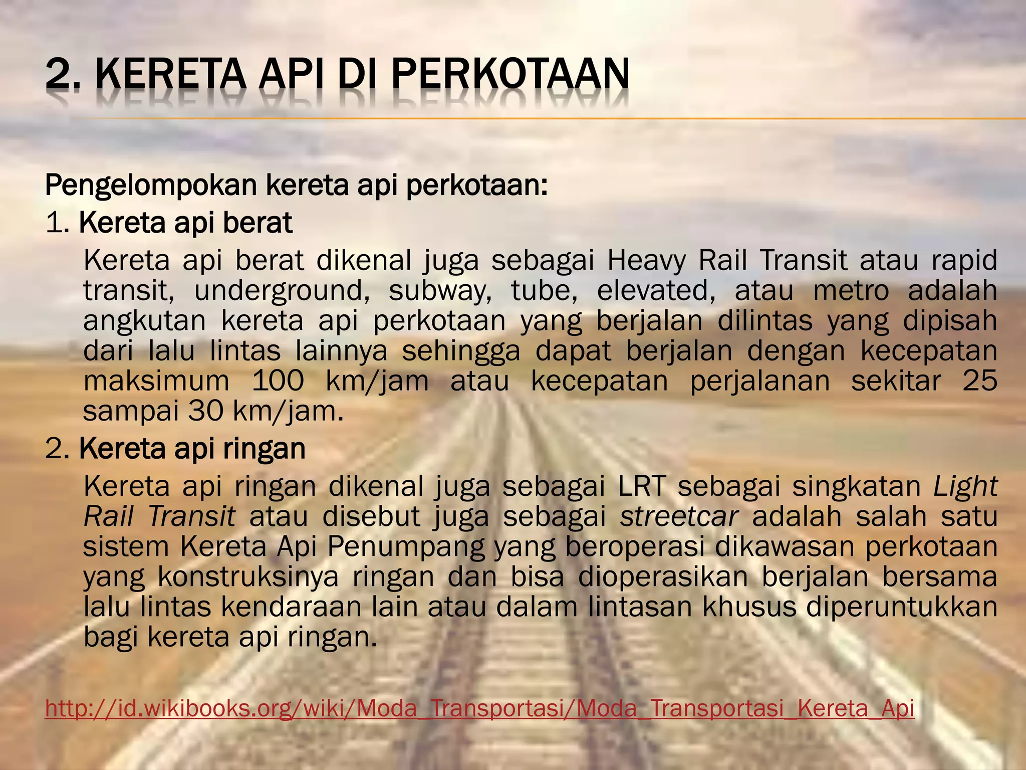 MODA TRANSPORTASI KERETA API | PPTX
