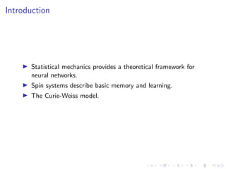 Spin Glass Models of Neural Networks: The Curie-Weiss Model from Statistical Mechanics | PPT