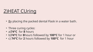 CURING CYCLE of prosthodontics dental materials | PPTX