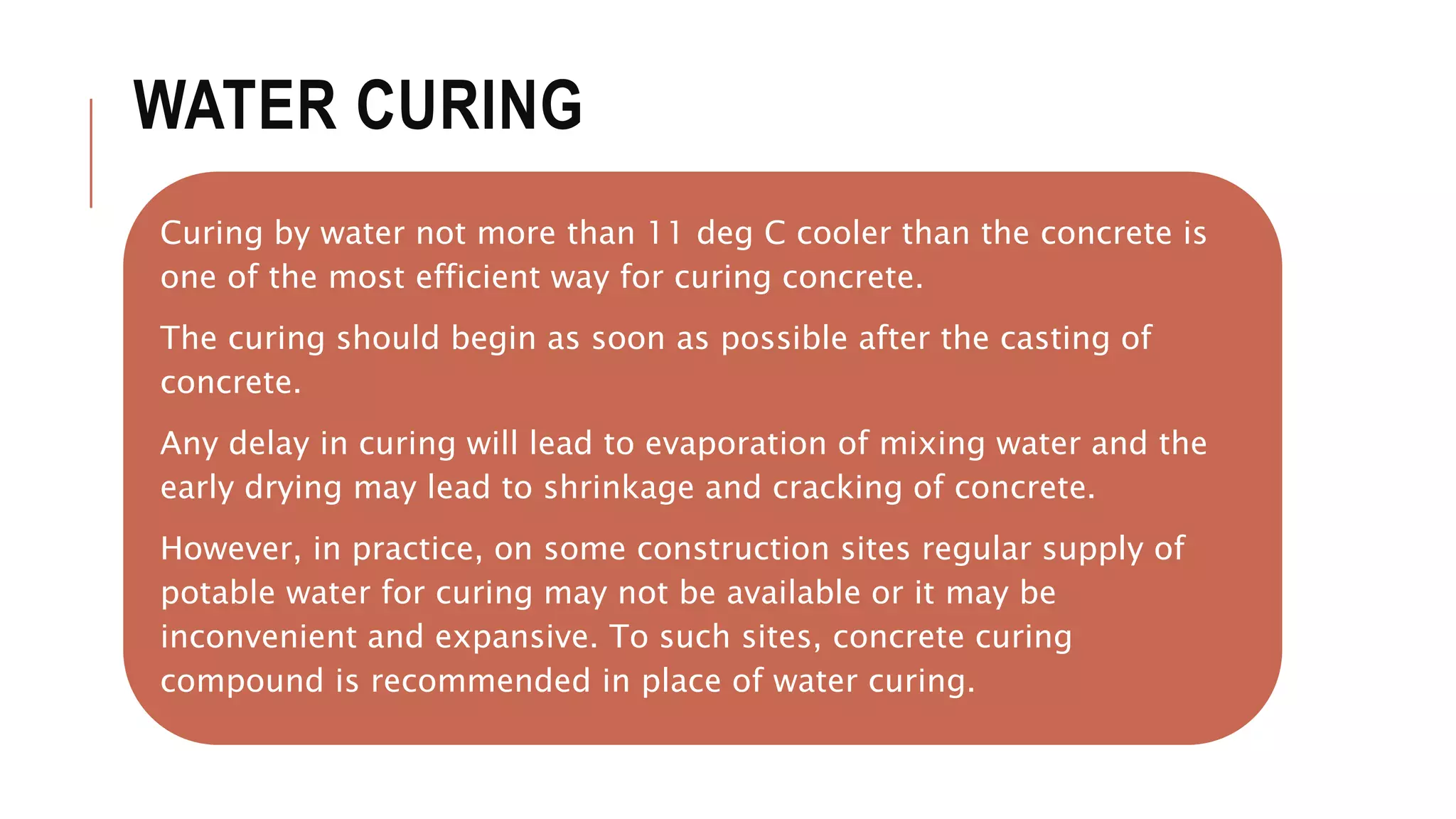 Curing method, Curing Compound classification as per ASTM C-309 | PPTX