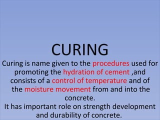 Curing of concrete | PPT