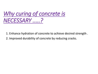 Curing of concrete(1) | PPTX