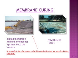 Curing of concrete | PPTX
