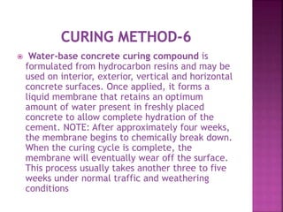 Curing of concrete | PPTX
