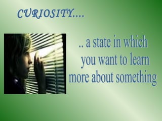 Curiosity | PPT