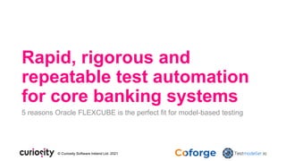 Curiosity and Coforge present - Oracle FLEXCUBE: De-risk upgrades and migrations in core banking ...