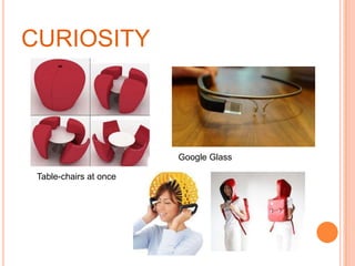 Curiosity, diversity and creativity | PPT