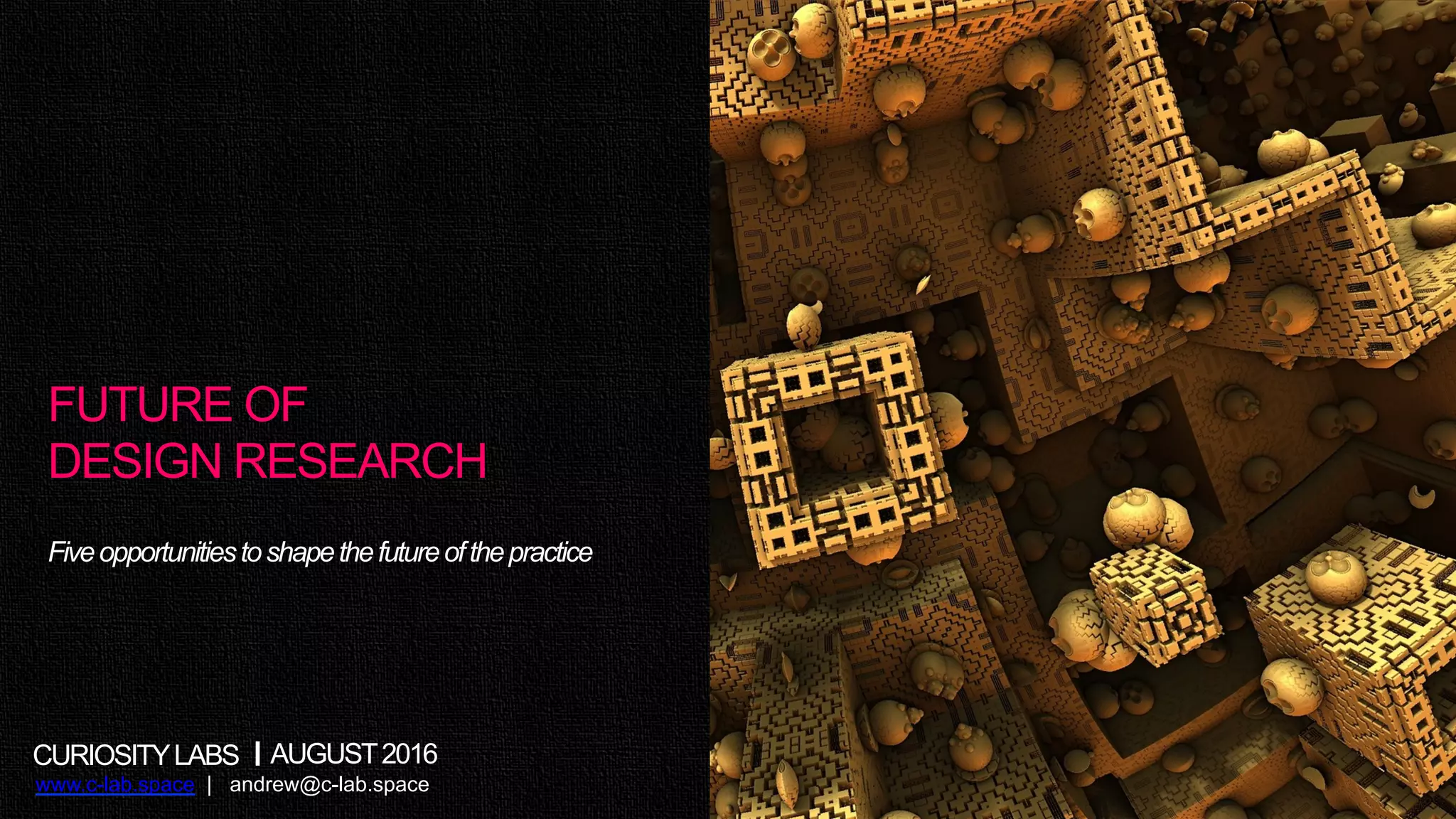 Future of Design Research: 5 Key Themes (Part 1) | PPT