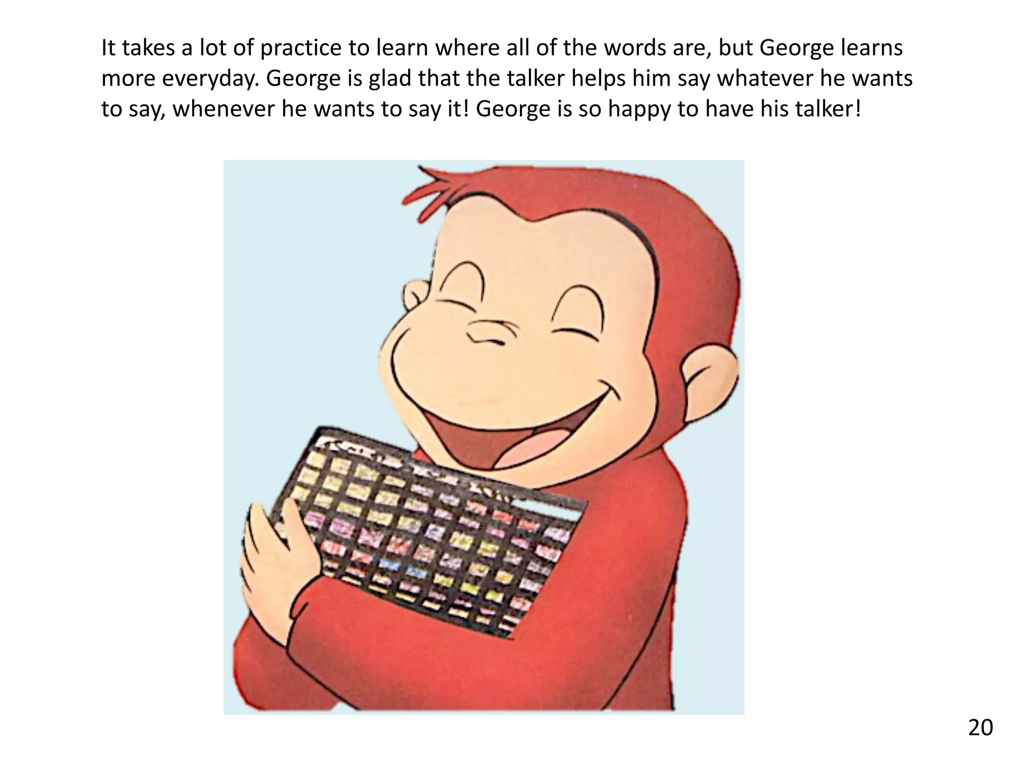Curious George Gets a Talker | PPTX