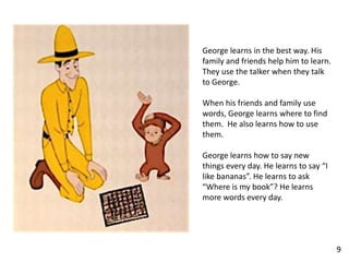 Curious George Gets a Talker | PPTX