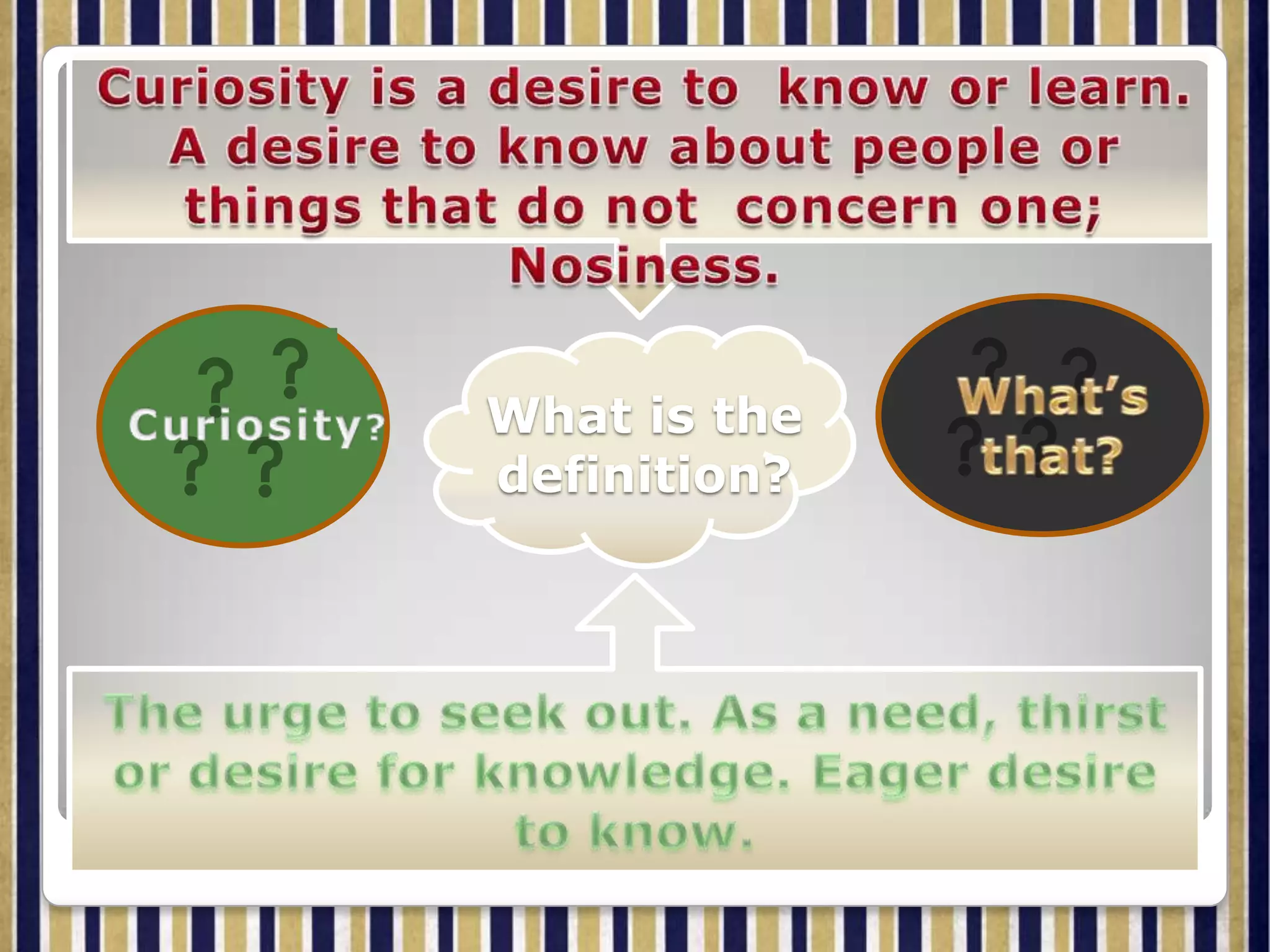 Curiosity expression | PPTX