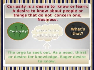 Curiosity expression | PPTX