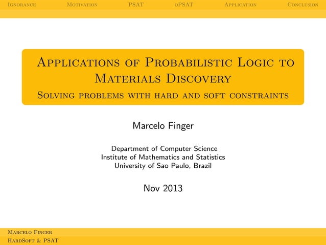 Applications of Probabilistic Logic to Materials Discovery: Solving ...