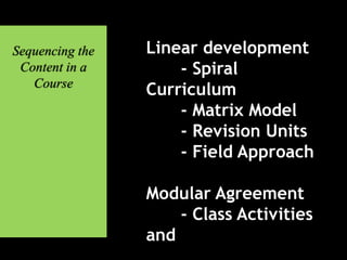 Goals, Content, and Sequencing (Language Curriculum) | PPTX