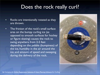 Curling 101 - The Basics of the Olympic Sport of Curling | PDF