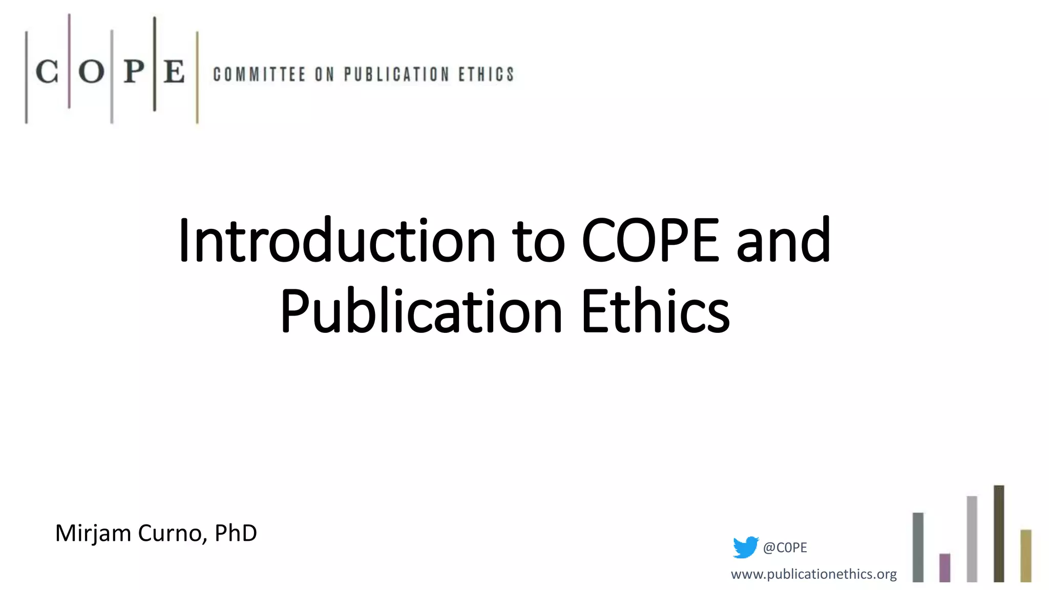 Introduction to COPE and Publication Ethics | PPTX