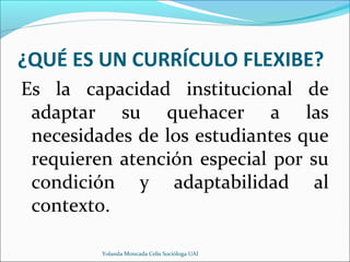 Currículo flexible y adapatciones curriculares | PPT