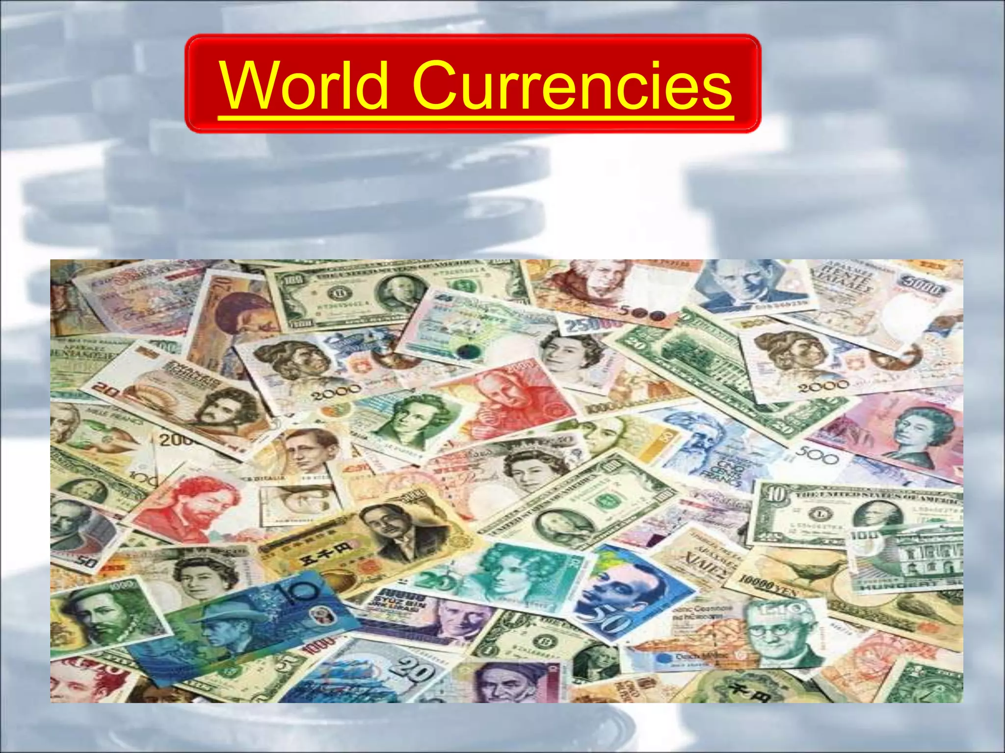 currencies of the world - small.pptx