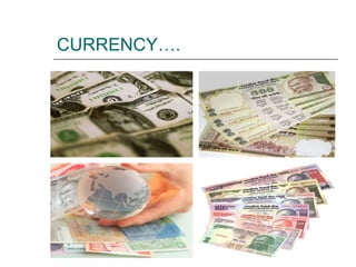 Currency | PPT