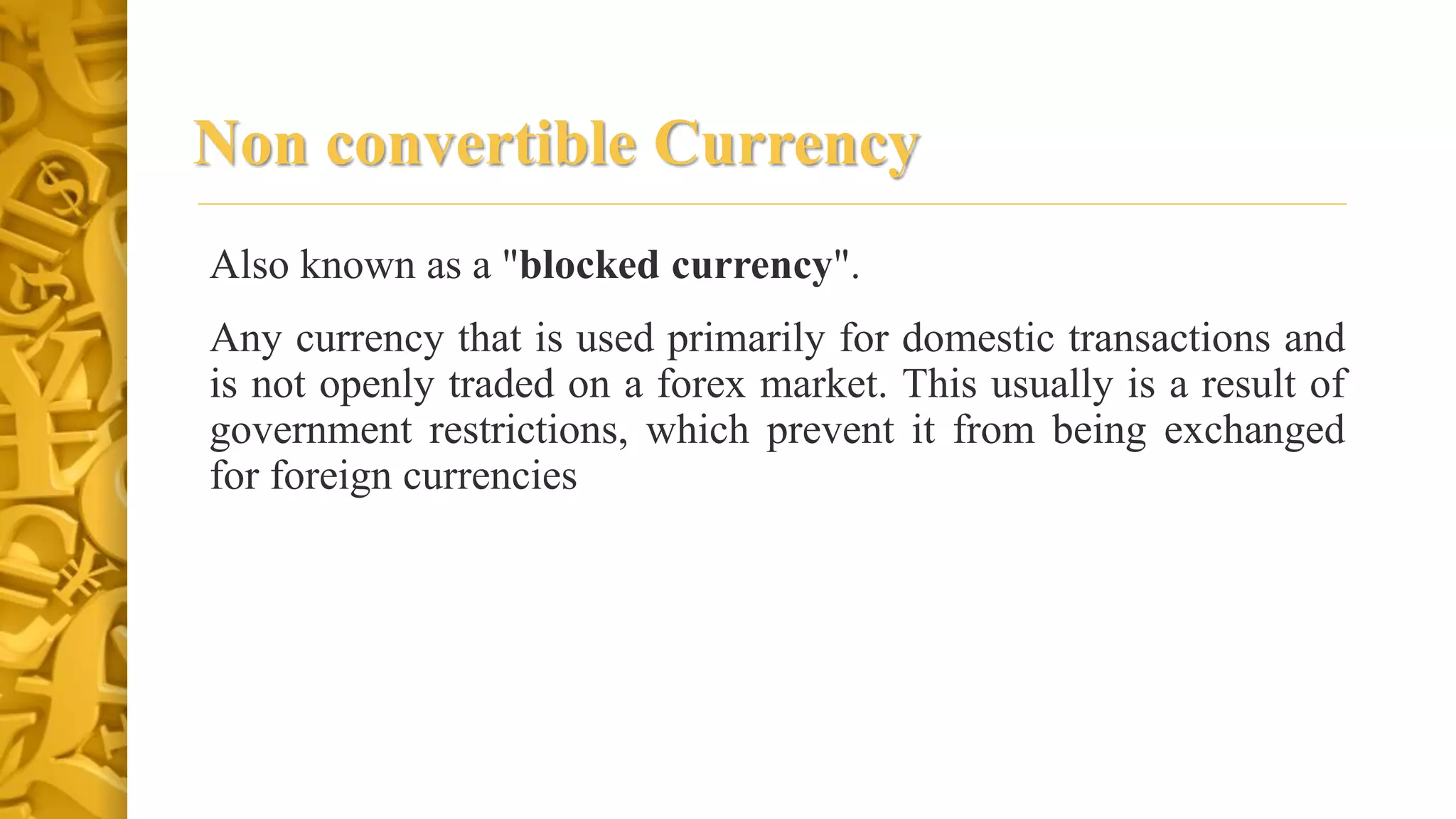Currency and convertability | PPTX