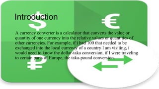 Currency converter | PPT