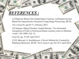 Currency recognition system using image processing | PPTX
