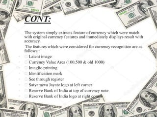 Currency recognition system using image processing | PPTX