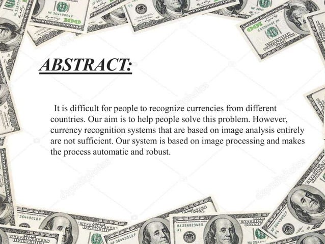 Currency Recognition System Using Image Processing Ppt