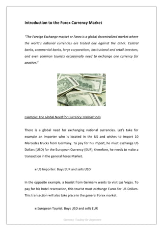 Currency Trading for Beginners -Essential Information on How to Trade ...