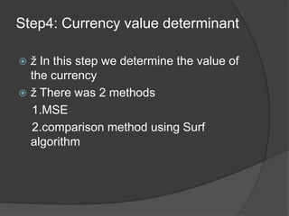 Currency validation system using mobile | PPT