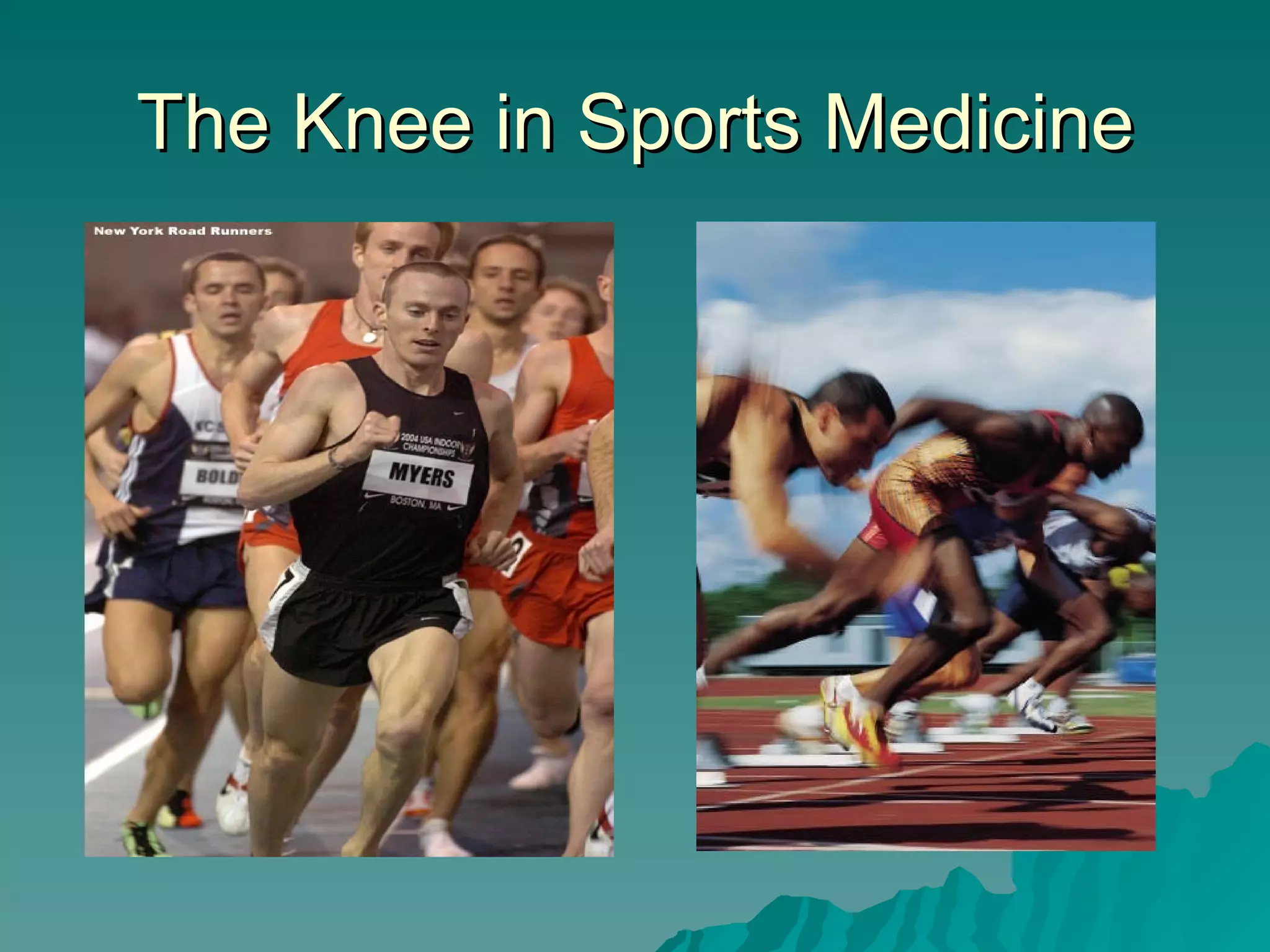 Current Issues in Sports Medicine: The Knee | PPT