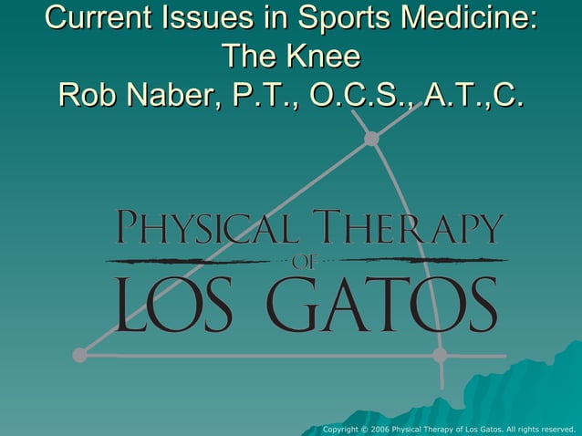 Current Issues in Sports Medicine: The Knee | PPT