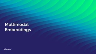 Confluent Current 2024 - Multimodal Embeddings | PPT