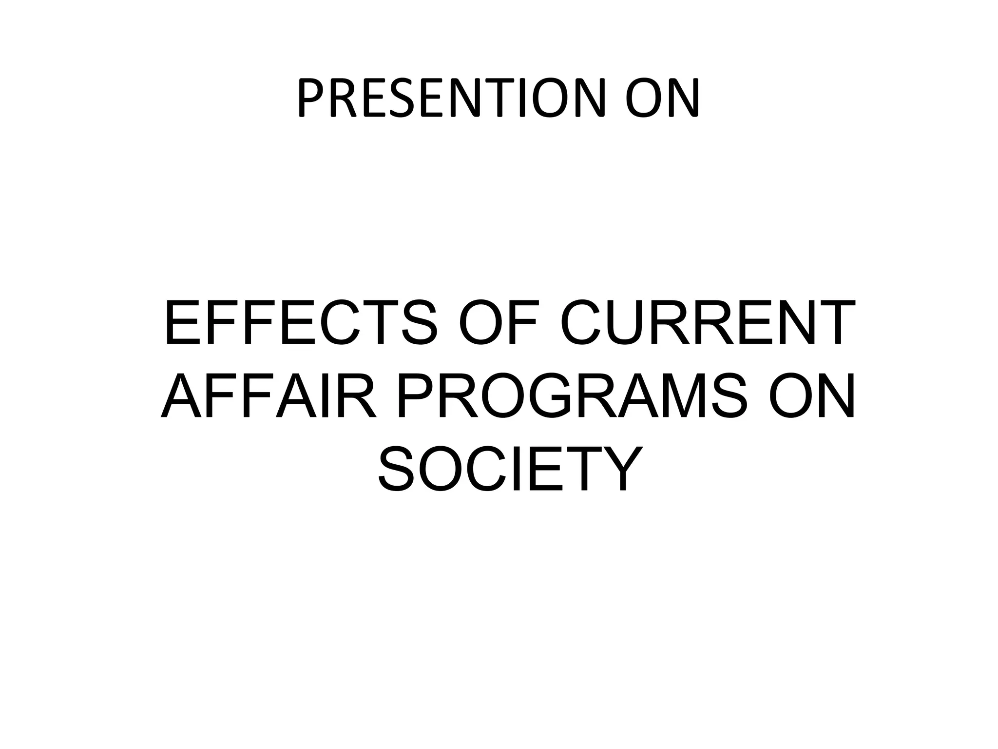 Current affair programs | PPT