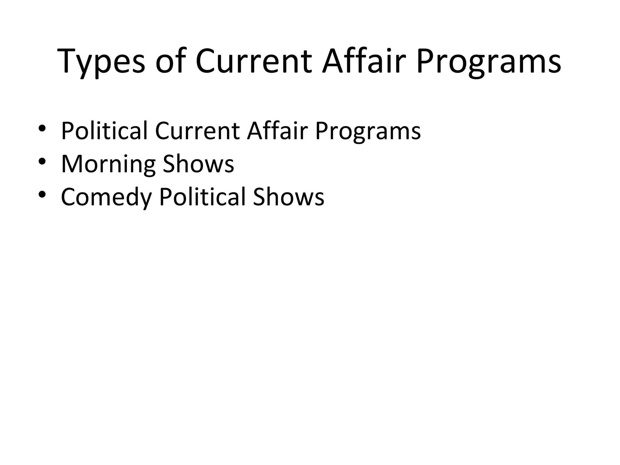 Current affair programs | PPT