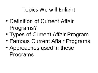 Current affair programs | PPT